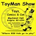 ToyMan Show – "Where BIG kids go to play"